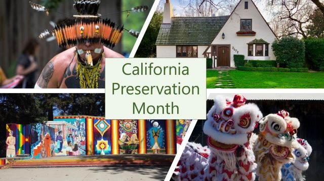 Preservation Month California!
